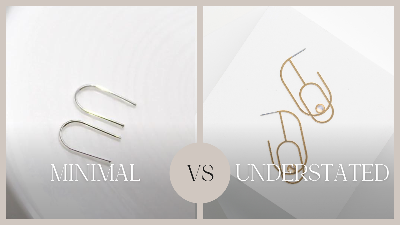 Minimal vs. Understated Jewelry Styles: Which is Right for You ...
